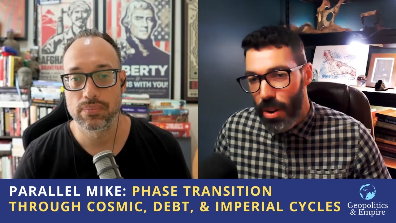 Parallel Mike: Phase Transition Through Cosmic, Debt, and Imperial ...
