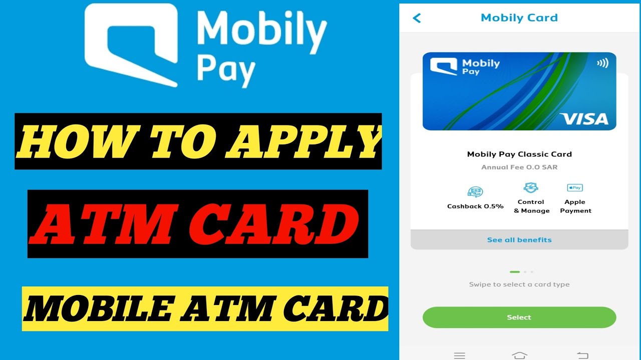 How To Apply Mobily Pay Atm Card/Mobily Pay Ka Atm Card Kaise Bnaye ...