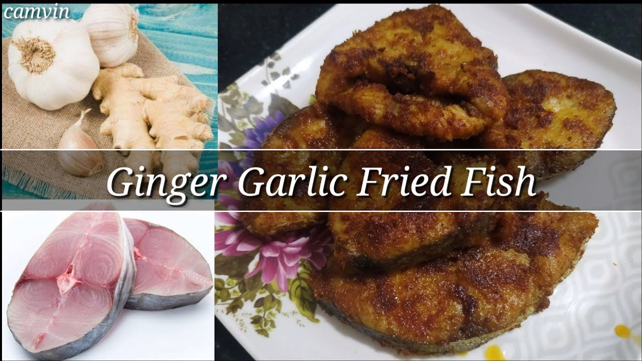 Ginger Garlic Fried Fish || King Fish Fry || Spicy Fried Fish - YouTube