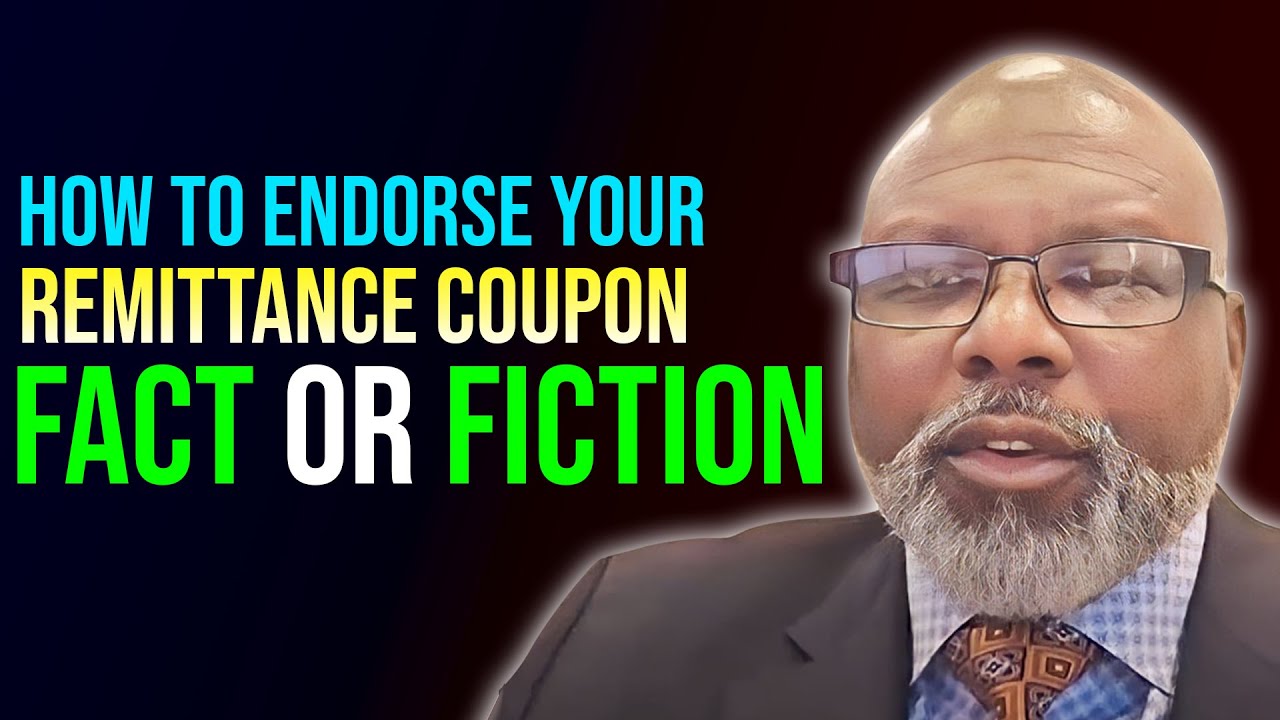 HOW TO ENDORSE YOUR REMITTANCE COUPON FACT OR FICTION - YouTube