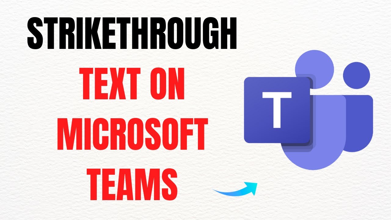 How to Strikethrough Text on Microsoft Teams – Full Guide - YouTube
