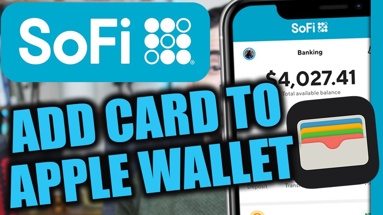 How to Add SoFi Card to Apple Wallet - YouTube