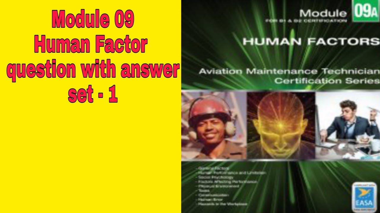 Human Factor Question Bank Part 01 | Module 09 (EASA DGCA CAA exam ...