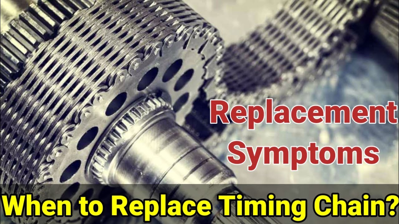 When to replace Timing Chain| Timing chain kab kharab hoti hai| - YouTube