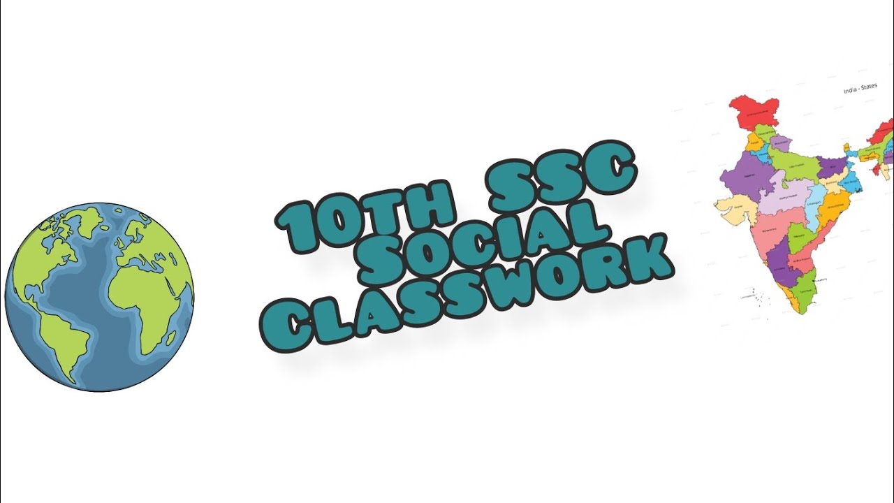 10th SSC SOCIAL detailed classwork 100% syllabus - YouTube
