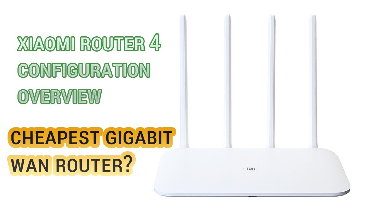 Xiaomi Router 4 Configuration Page Overview - Cheapest Gigabit WAN ...