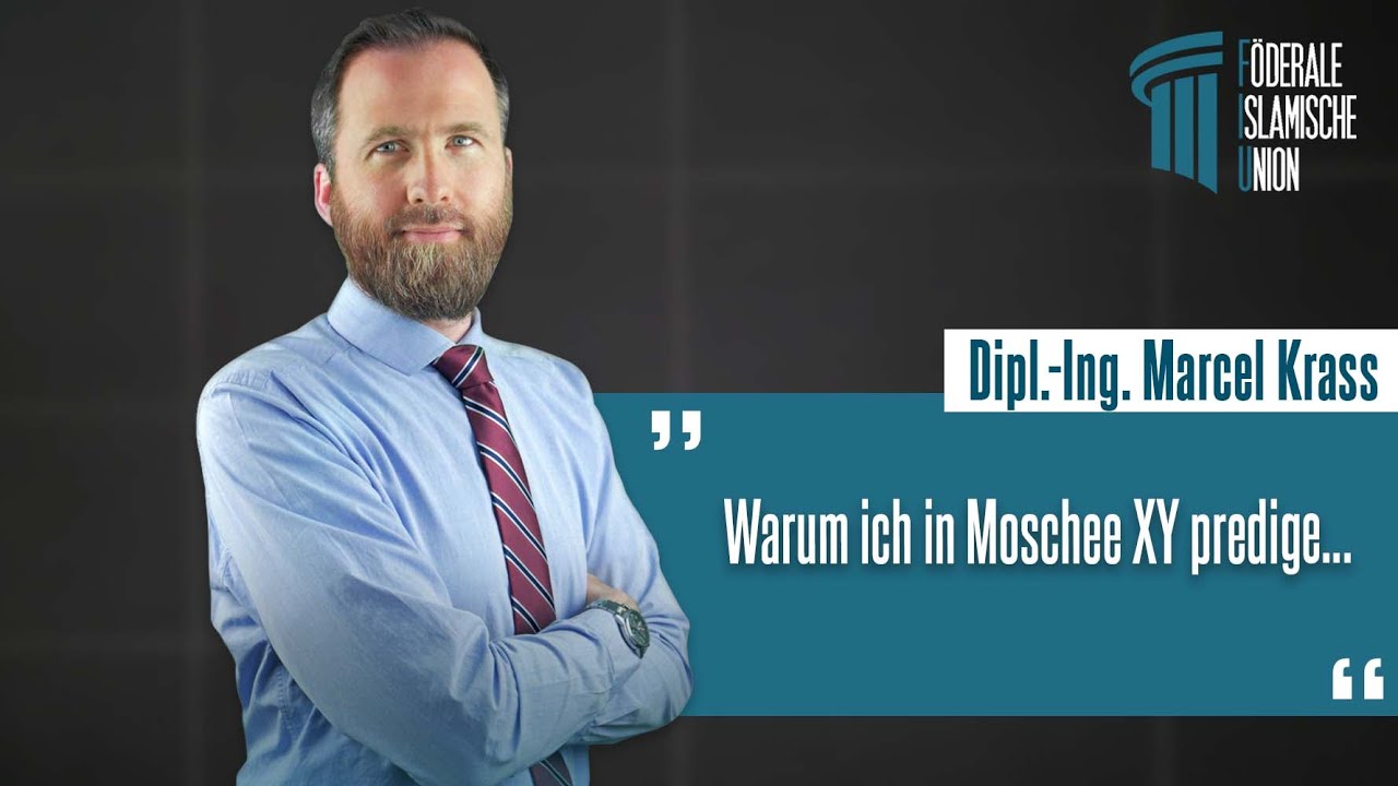 Warum ich in Moschee XY predige... - Marcel Krass - YouTube