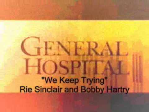 General Hospital Songs - We Keep Trying - YouTube
