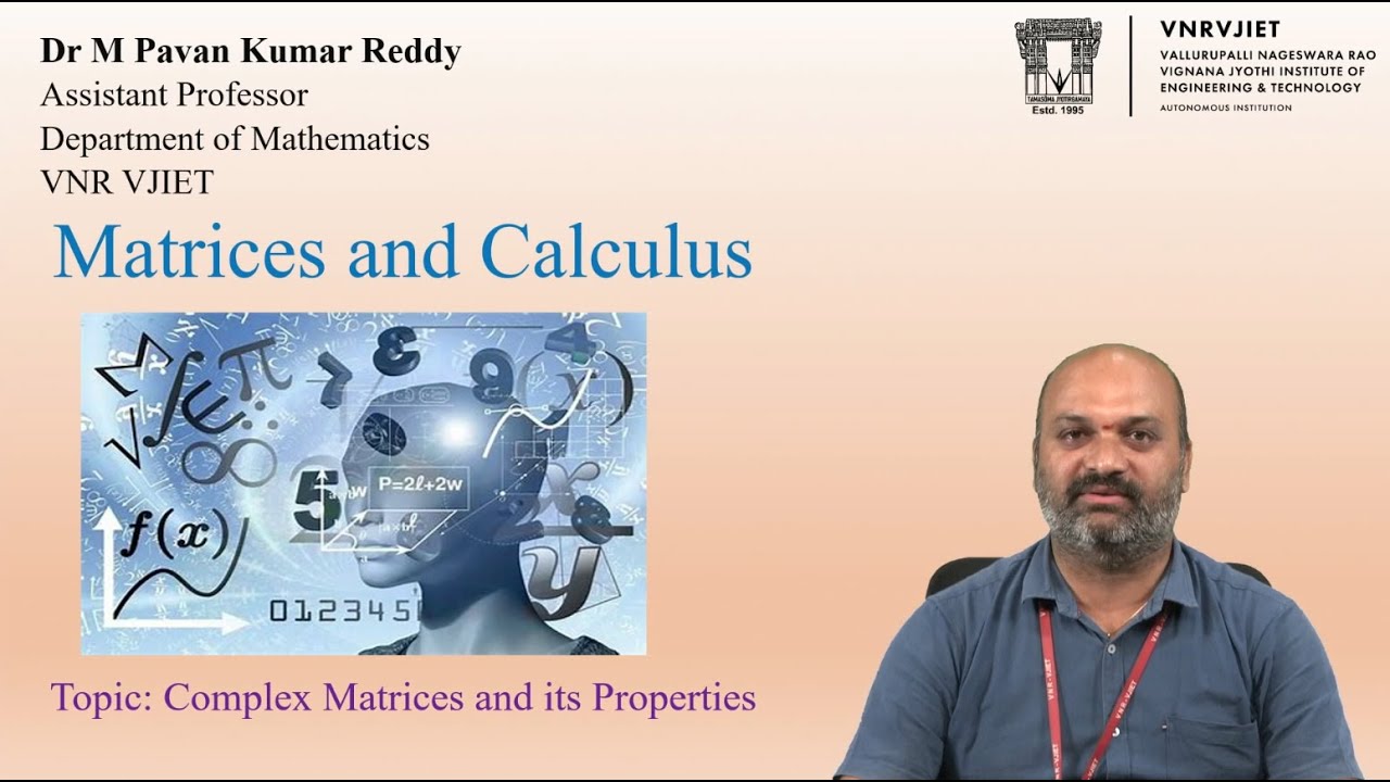 Complex Matrices and its Properties by Dr. M Pavan Kumar - YouTube