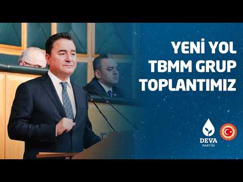 Yeni Yol TBMM Grup Toplantımız