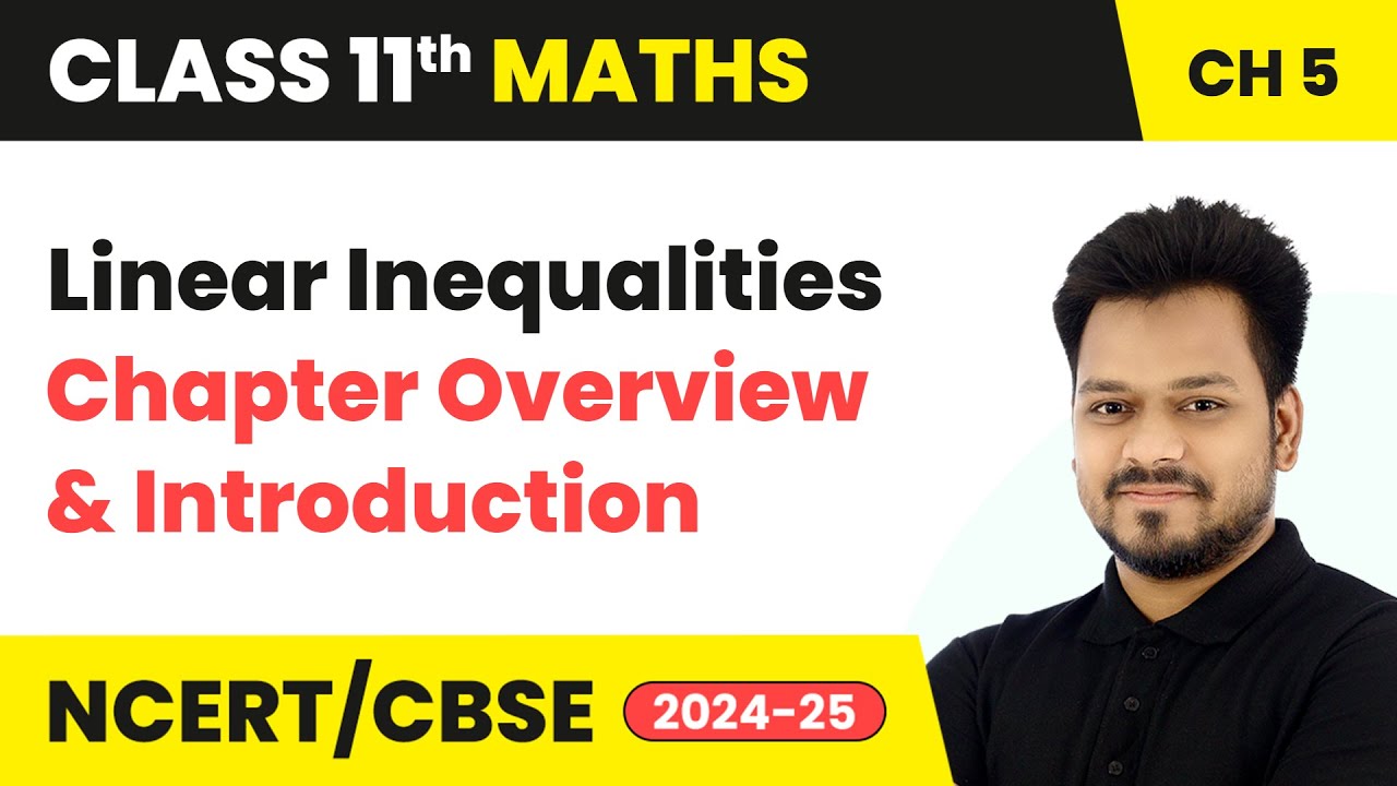 Linear Inequalities - Chapter Overview & Introduction | Class 11 Maths ...