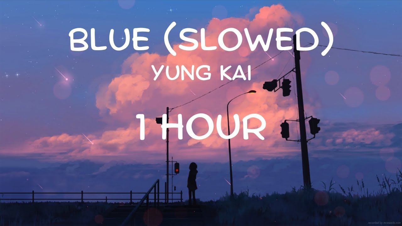blue (slowed) - 1 hour loop - YouTube
