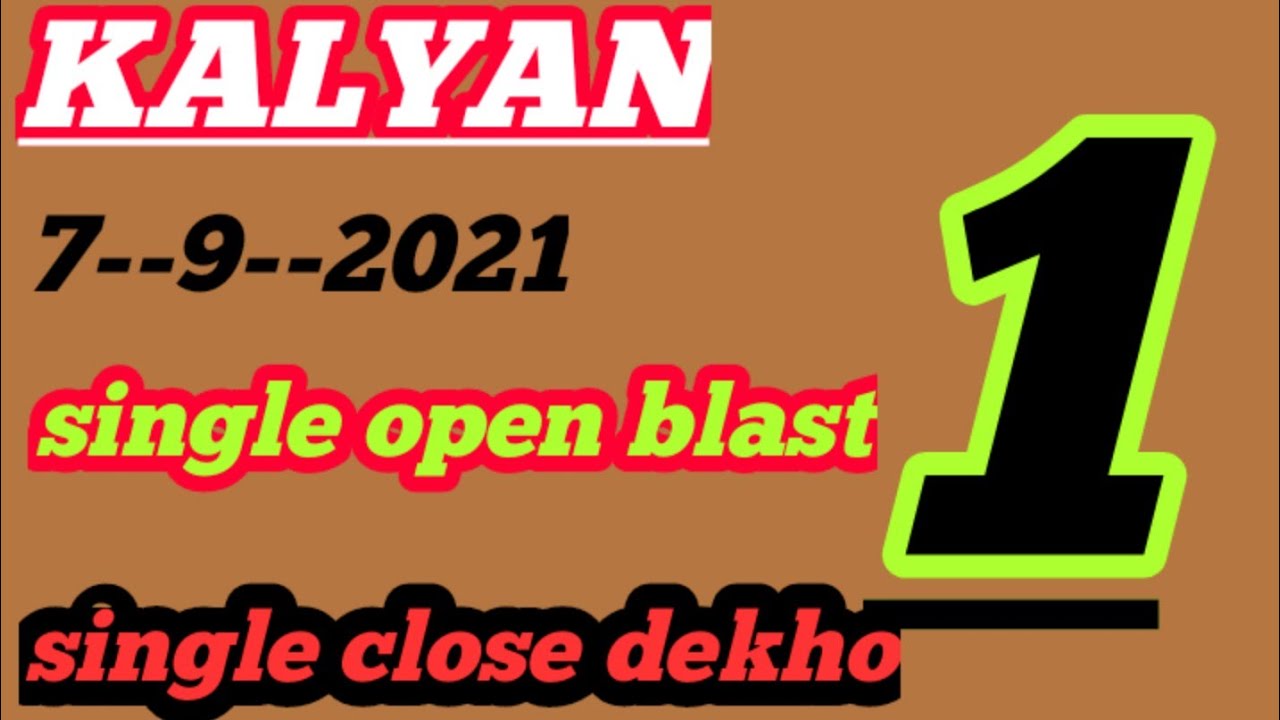07--09--2021 KALYAN TODAY CHALLENGE OPEN (1111) BLAST JADI RUNNING ...