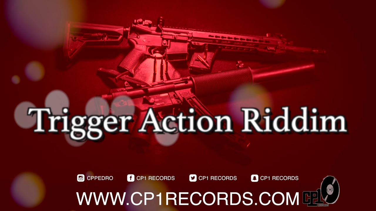 Dancehall Instrumental 2019 - Trigger Action Riddim _ CP1 RECORDS - YouTube