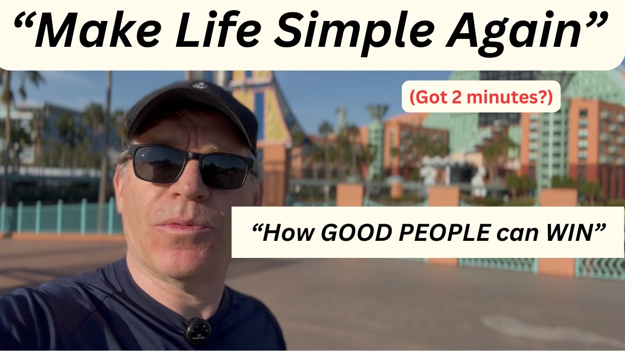 Good people CAN win | Make Life Simple Again ep.5 | Share with someone who needs to hear this ...
