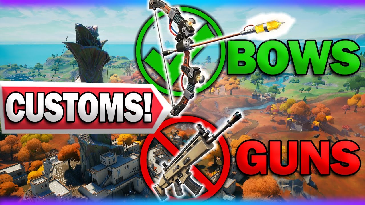 Fortnite But You Can Only Use Bows and Arrows (Special Fortnite Customs ...