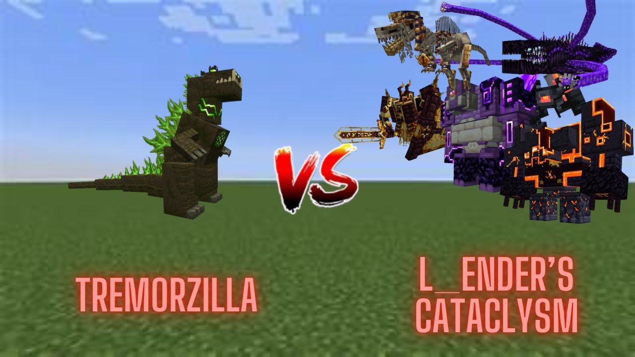 Tremorzilla Vs. L Ender's Cataclysm - YouTube