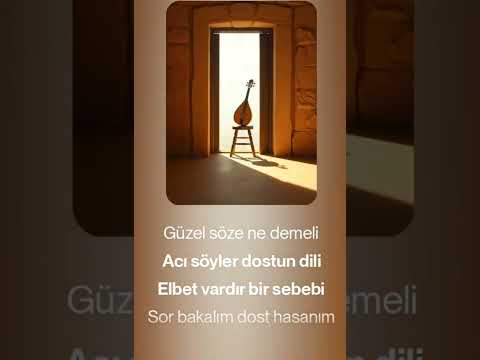 Özü sözü bir olanın # türkü söz müzik dost hasanım 