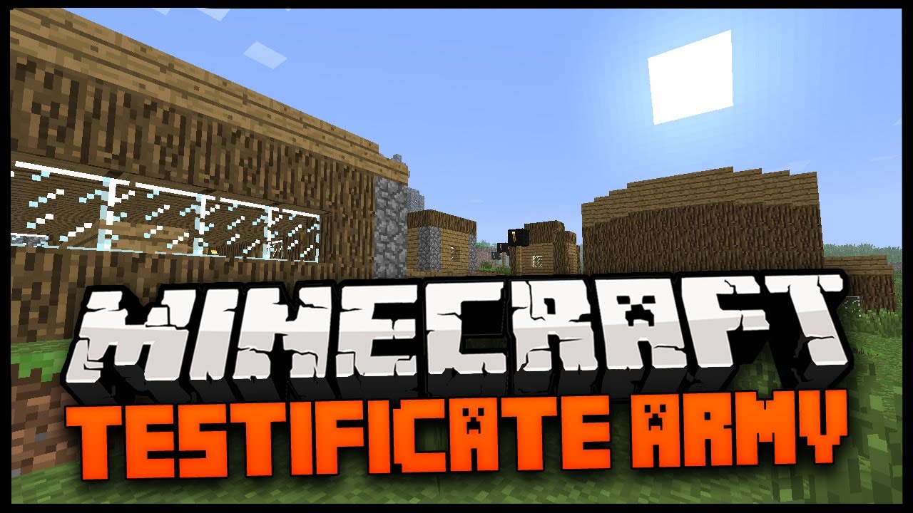 Minecraft Mod Spotlight: TESTIFICATE ARMY MOD 1.9 - THE ARMY ...