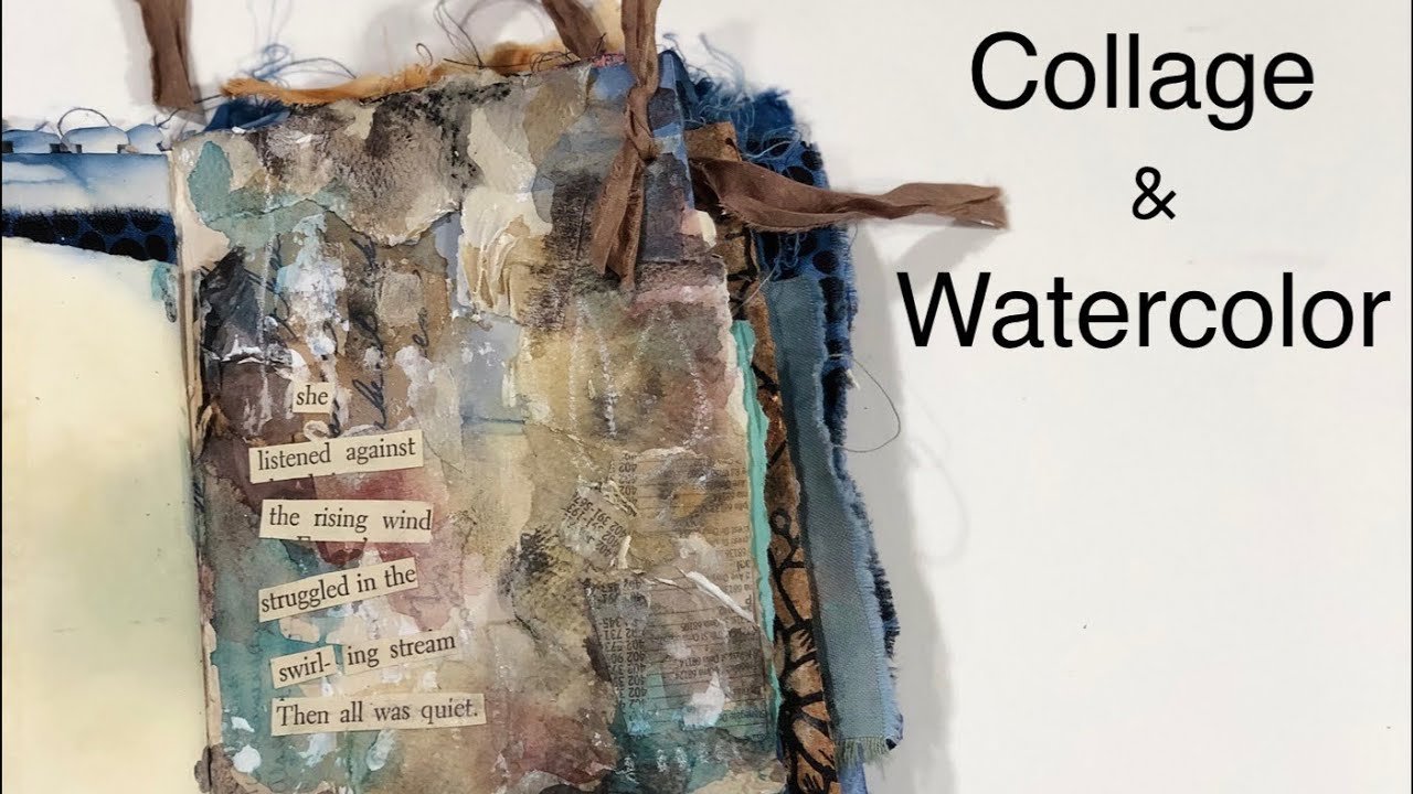 Collage & Watercolor - YouTube