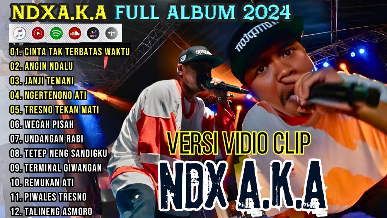NDX AKA Full Album Terbaru || Cinta Tak Terbatas Waktu - NDX AKA FULL ALBUM VIRAL TIKTOK 2024 ...