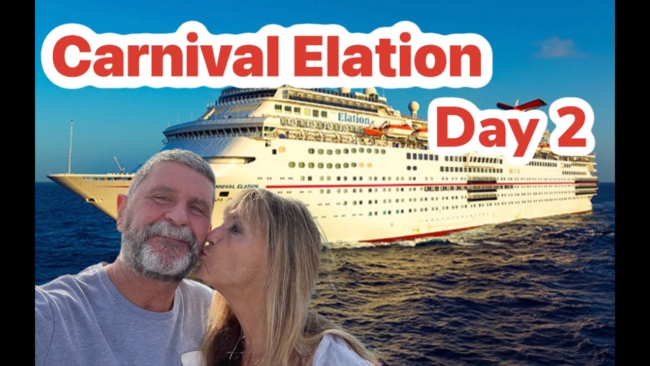 Carnival Elation Day 2 - YouTube