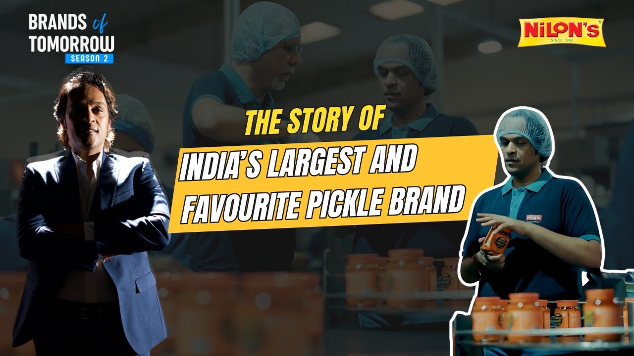 Nilon’s Popularised Indian Home-made Pickles Worldwide | Nilon's | Brands of Tomorrow S2 - YouTube