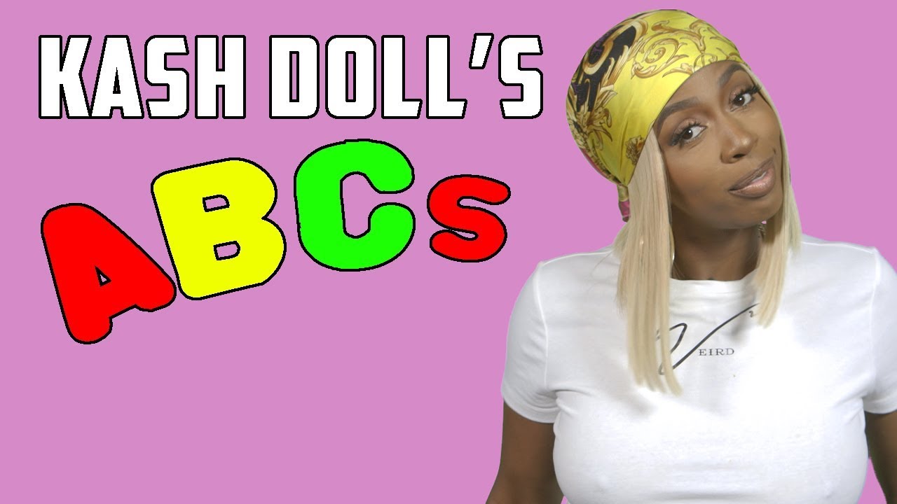 Kash Doll's ABCs - YouTube