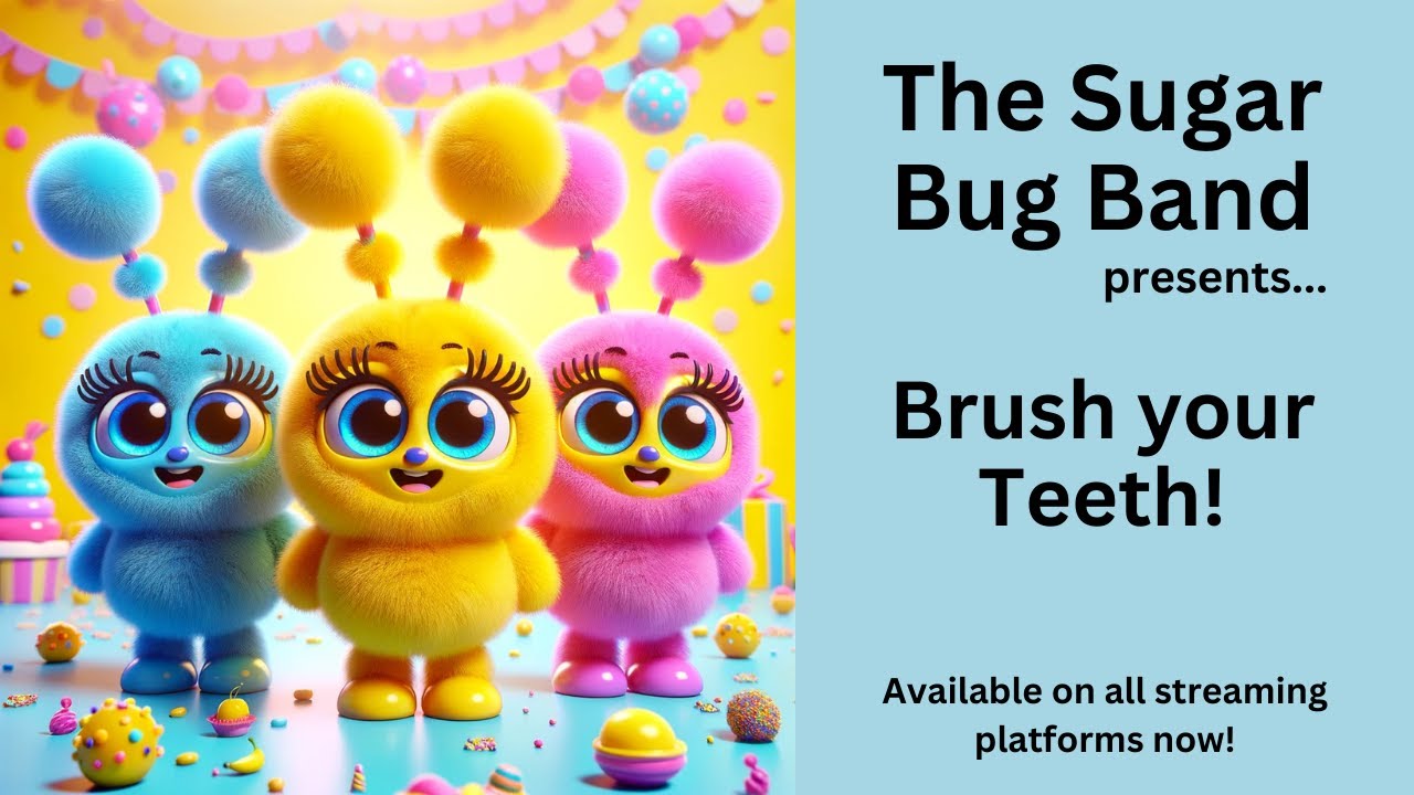 Brush Your Teeth! (Sugar Bugs!) - The Sugar Bug Band - Toddler Tunes ...