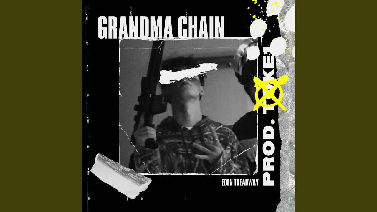 grandma_chain.mp3 - YouTube