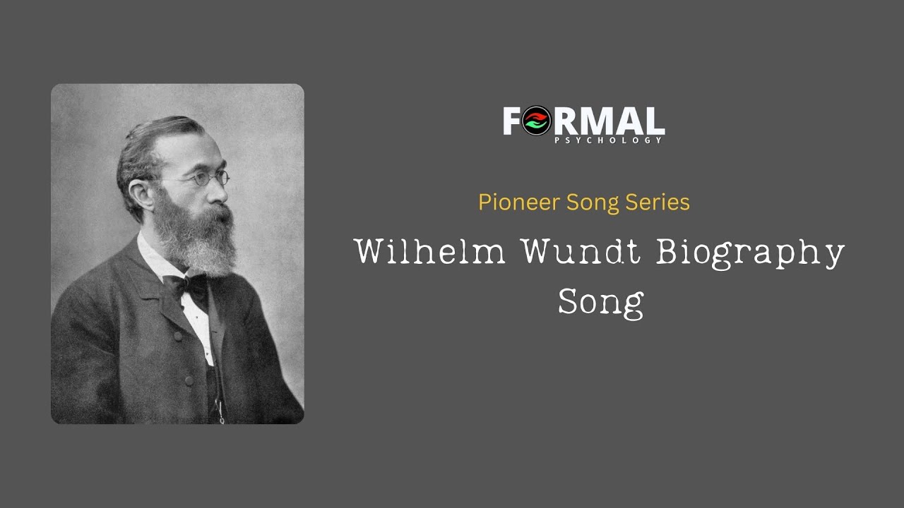 Wilhelm Wundt - Biography Song || Formal Psychology || #psychology # ...