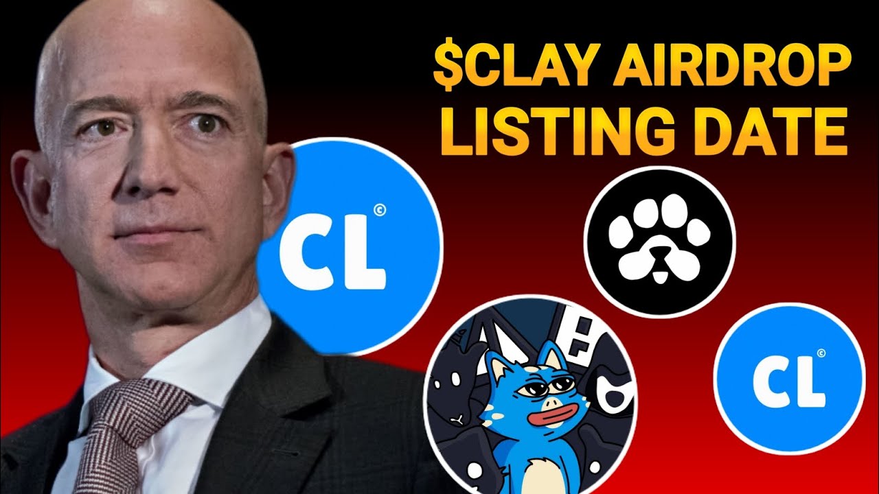 CLAYTON LISTING DATE LEAKED AND CONFIRMED - YouTube