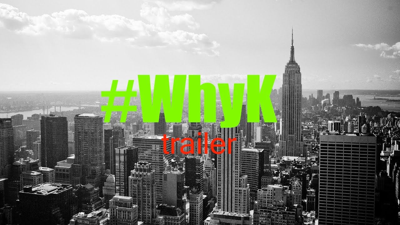 WhyK- trailer - YouTube