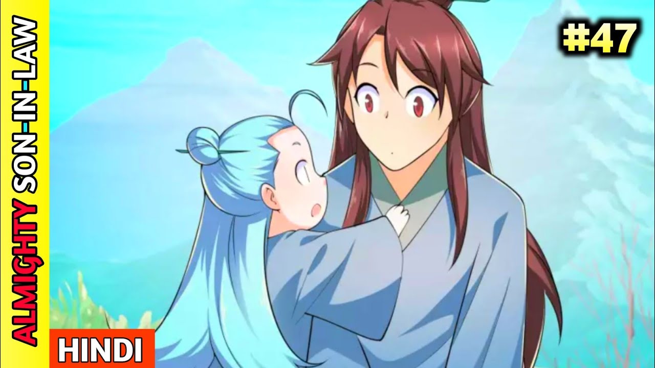 Almighty Son-in-law (2024) Episode 47 || Explained in Hindi - YouTube