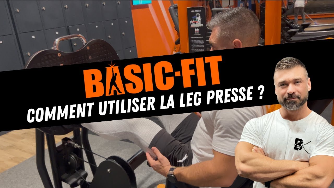 LEG PRESSE Basic-Fit ! comment la régler correctement ? - YouTube