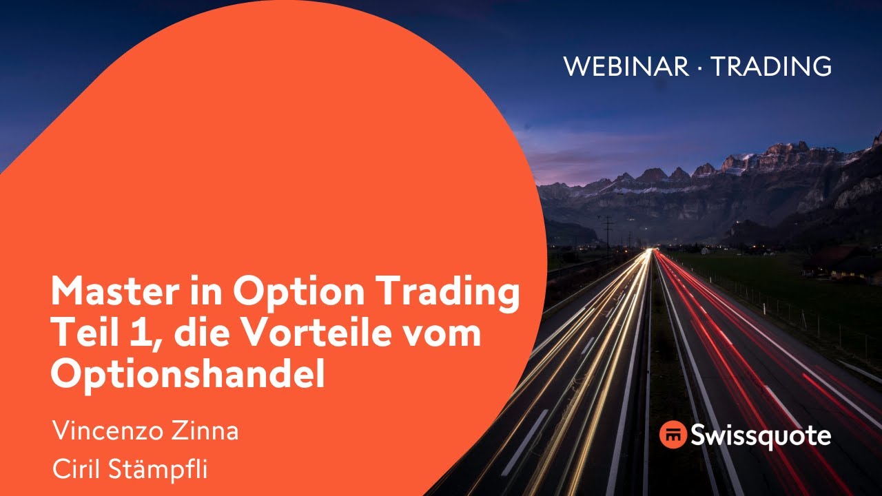 Master in Option Trading Teil 1, die Vorteile vom Optionshandel - YouTube