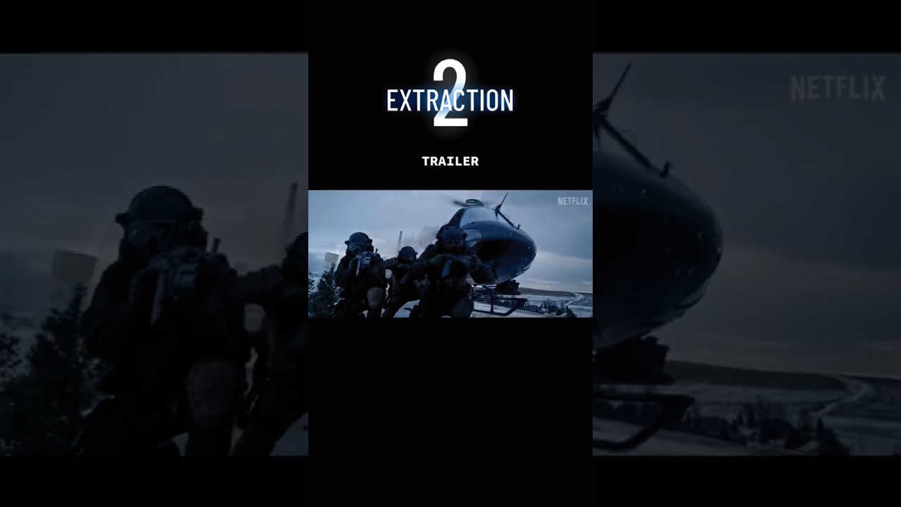 Extraction 2 |OFFICIAL TRAILER| - YouTube