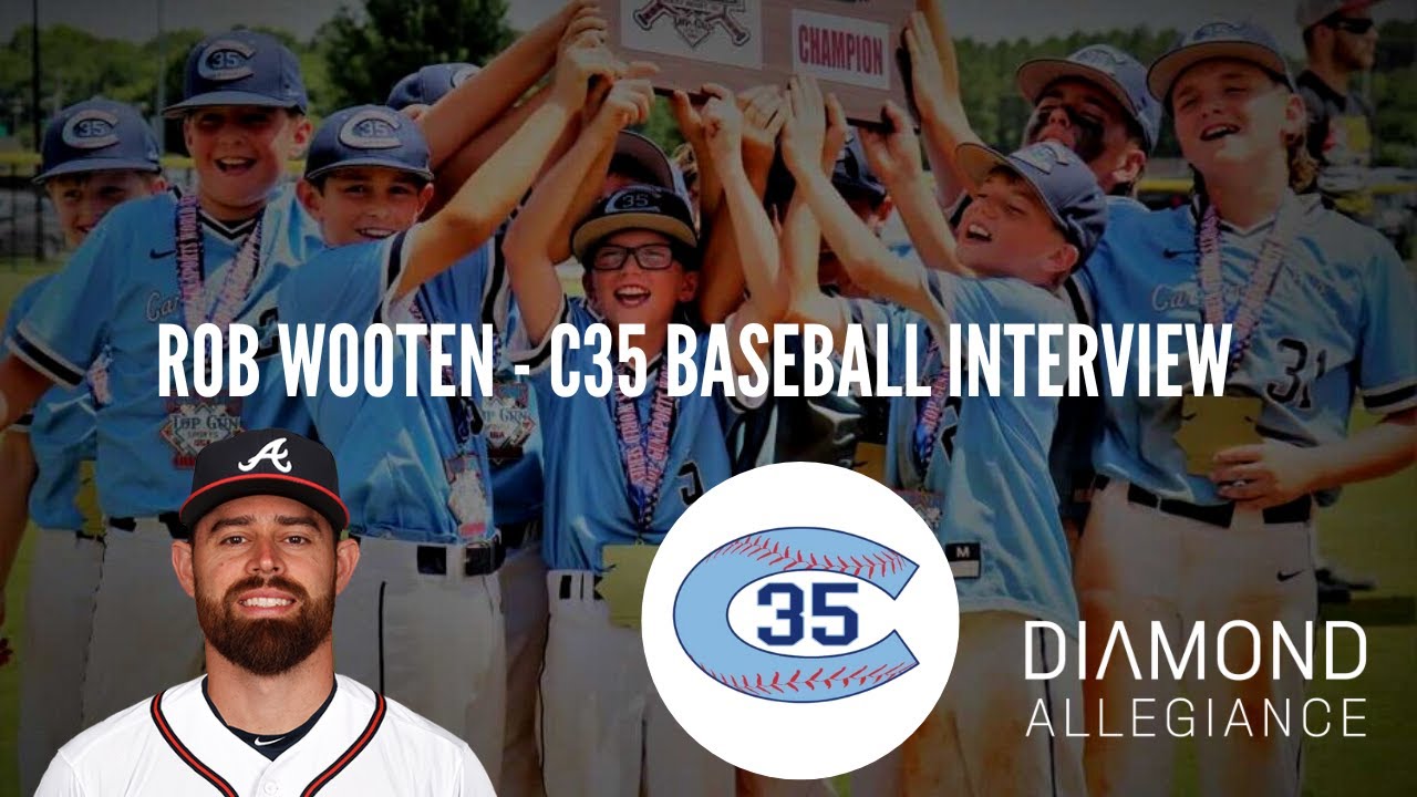 Rob Wooten, former MLB pitcher and Founder of C35 Baseball talks about ...