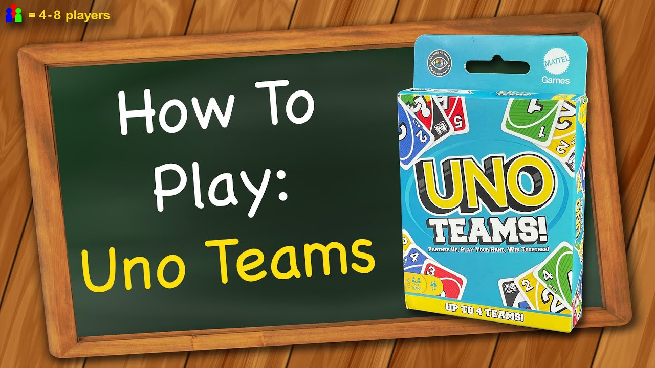 How to play Uno Teams - YouTube