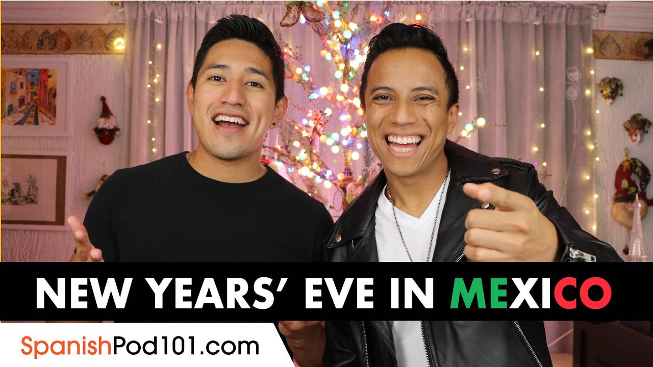 New Years’ Eve (Año Nuevo) | Mexican Holidays - YouTube