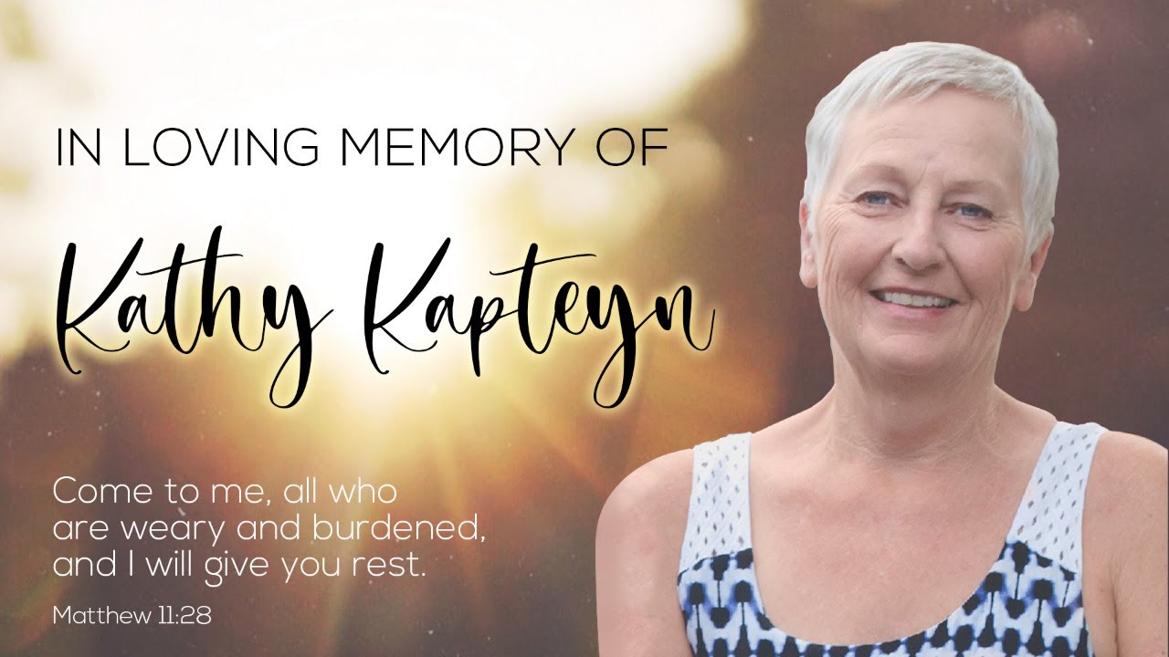 Memorial Service for Kathy Kapteyn - YouTube