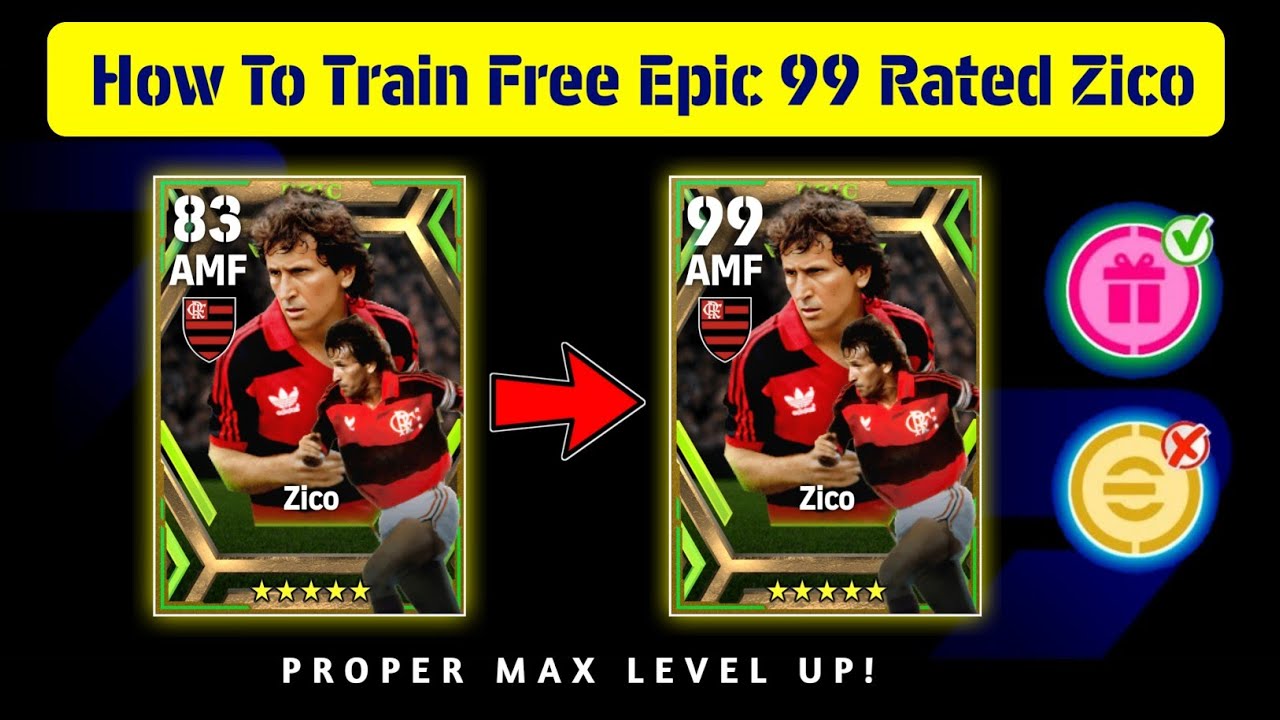 How To Train 99 Rated Epic Zico In Efootball 2024 mobile || Max Level ...