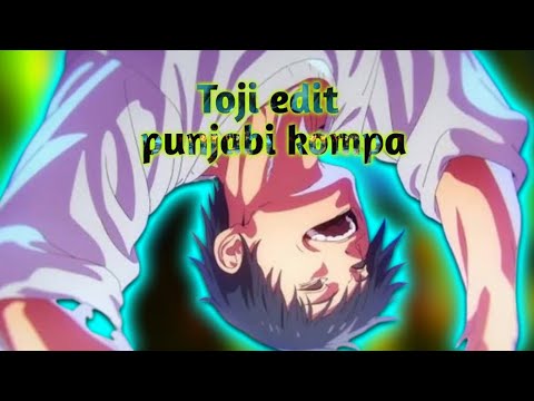 Toji edit | punjabi kompa | jujutsu kaisen - YouTube