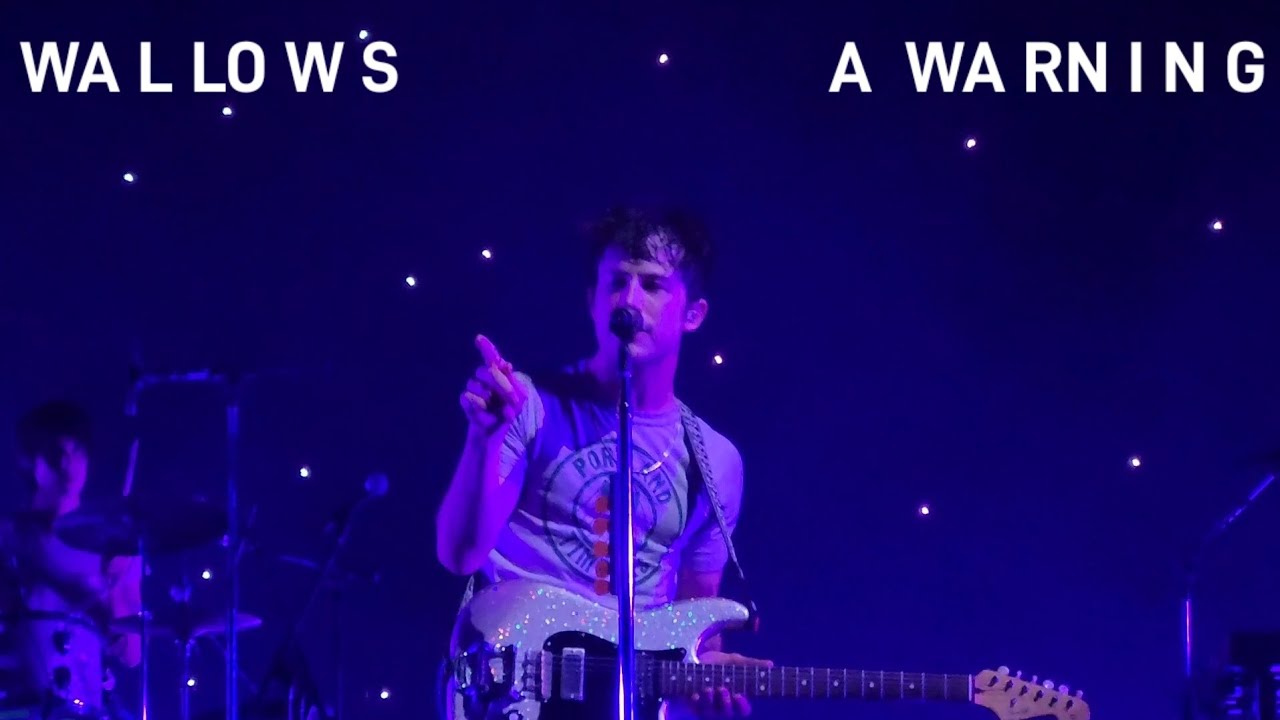 Wallows (LIVE) - A Warning (Moda Center, Portland, OR) - YouTube