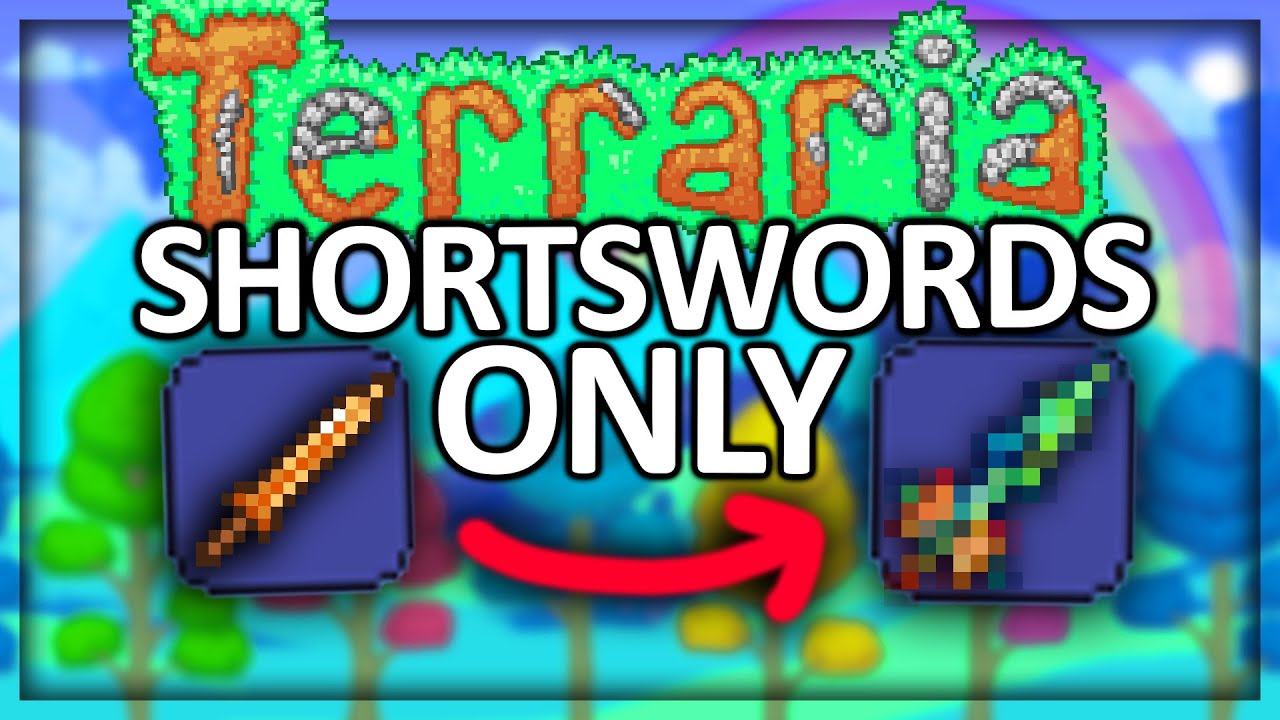 How I Beat Terraria with only Shortswords - YouTube