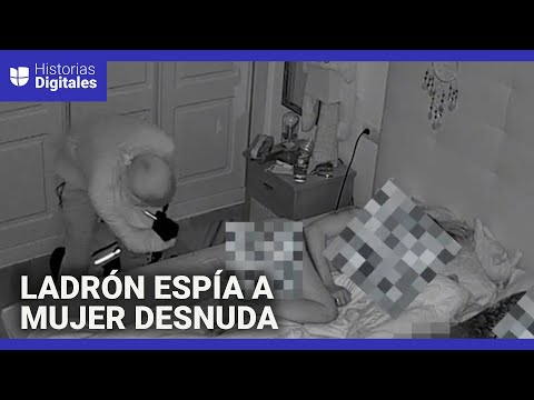 Graban a un ladrón que entra a una casa y comienza a espiar a una mujer que dormía desnuda