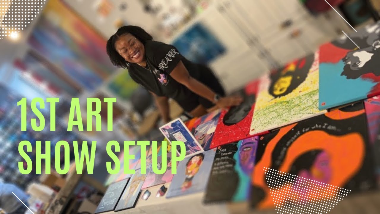 Set up my “1st Art Show” with me … #art #smallbusiness - YouTube