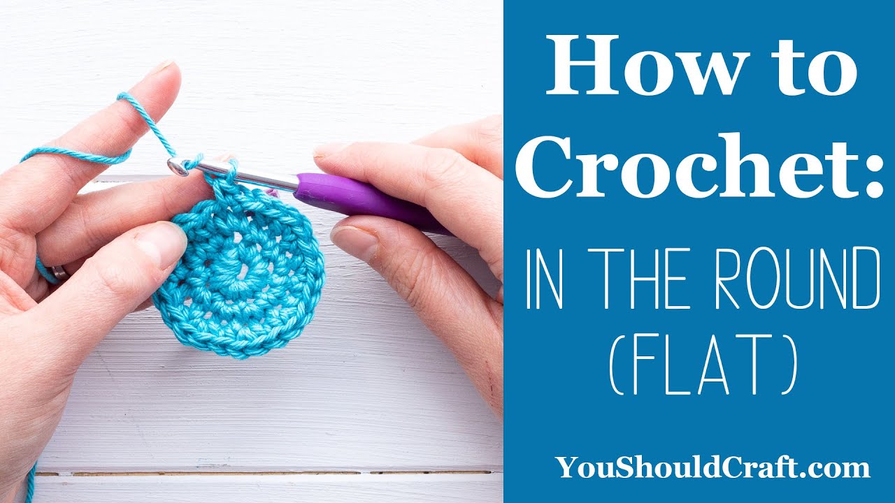 How to Crochet in the Round and Make a Circle - Beginner Crochet ...