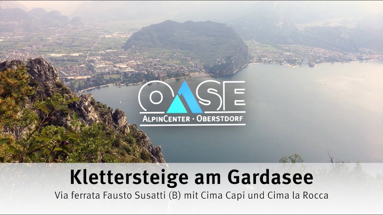 Klettersteige am Gardasee - Via ferrata Fausto Susatti (B) mit Cima ...