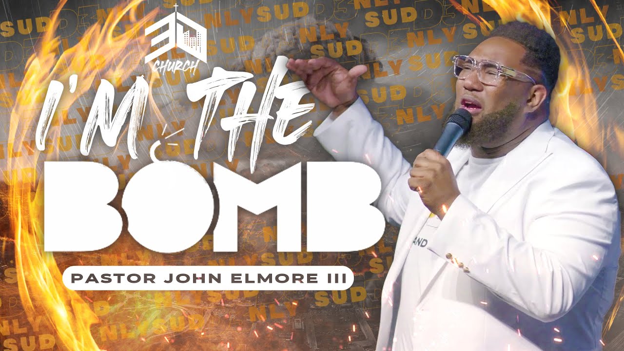 PENTECOST SUNDAY // I'm The Bomb // Pastor John Wesley Elmore, III ...